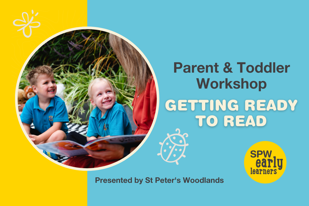Parent and Toddler Workshop - Getting Ready to Read - St Peter's Woodlands